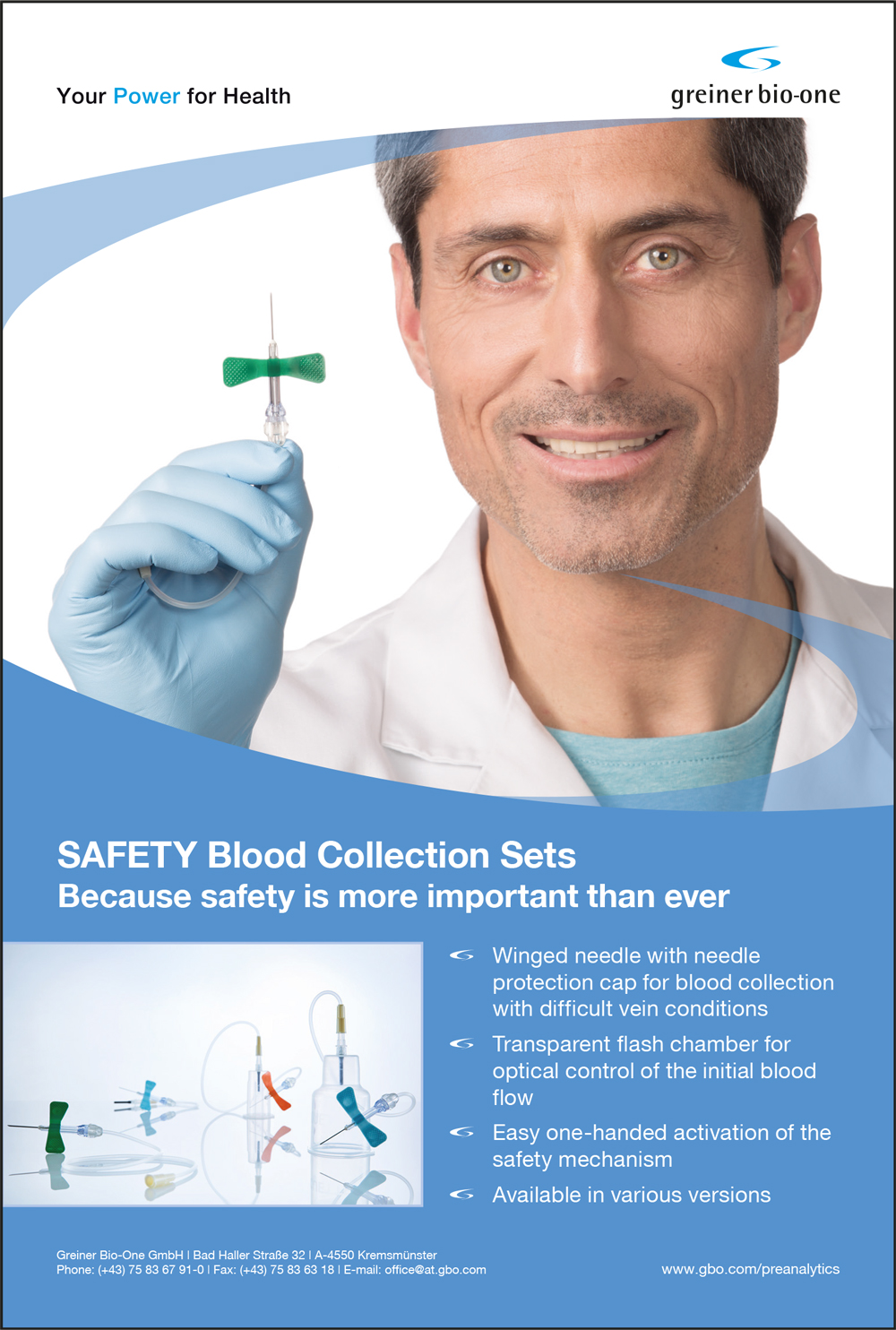 SAFETY Blood Collection Sets Because safety is more important than ever ...