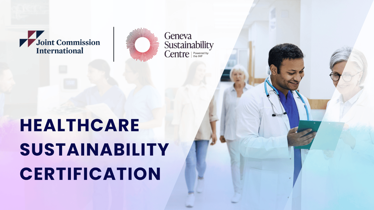 Joint Commission International unveils Healthcare Sustainability ...